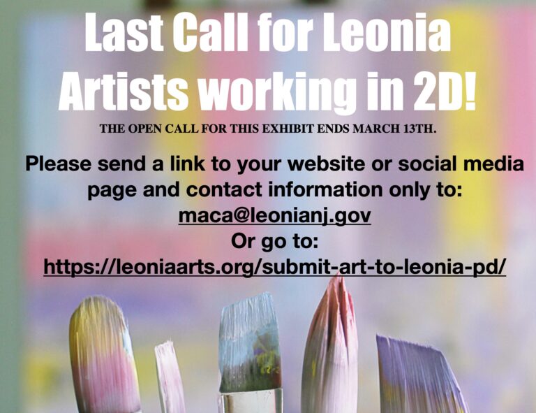 Leonia Arts – Last Call for 2D submissions from Artists for the Leonia Inaugural Municipal ...